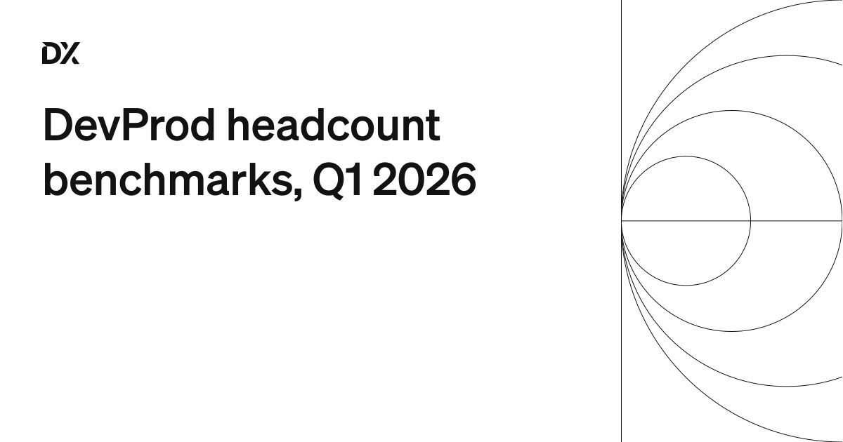DevProd headcount benchmarks, Q1 2026