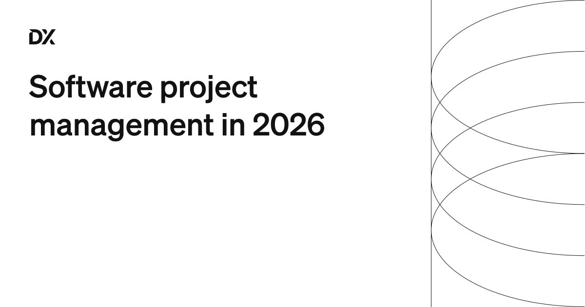 How DevEx drives successful software project management