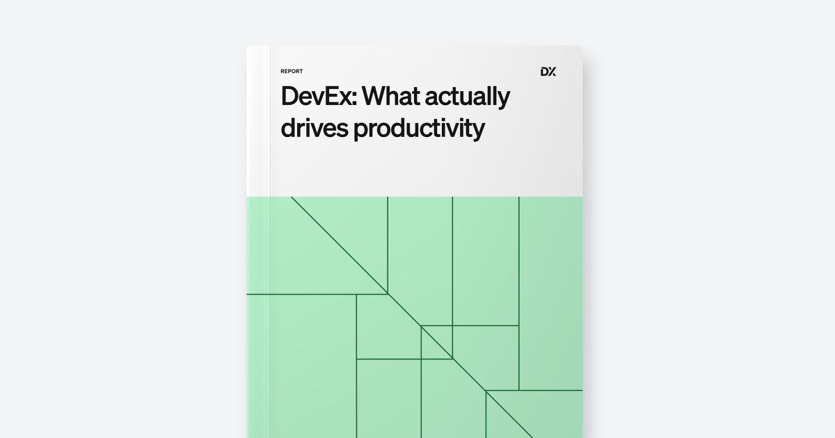 DevEx: What actually drives productivity