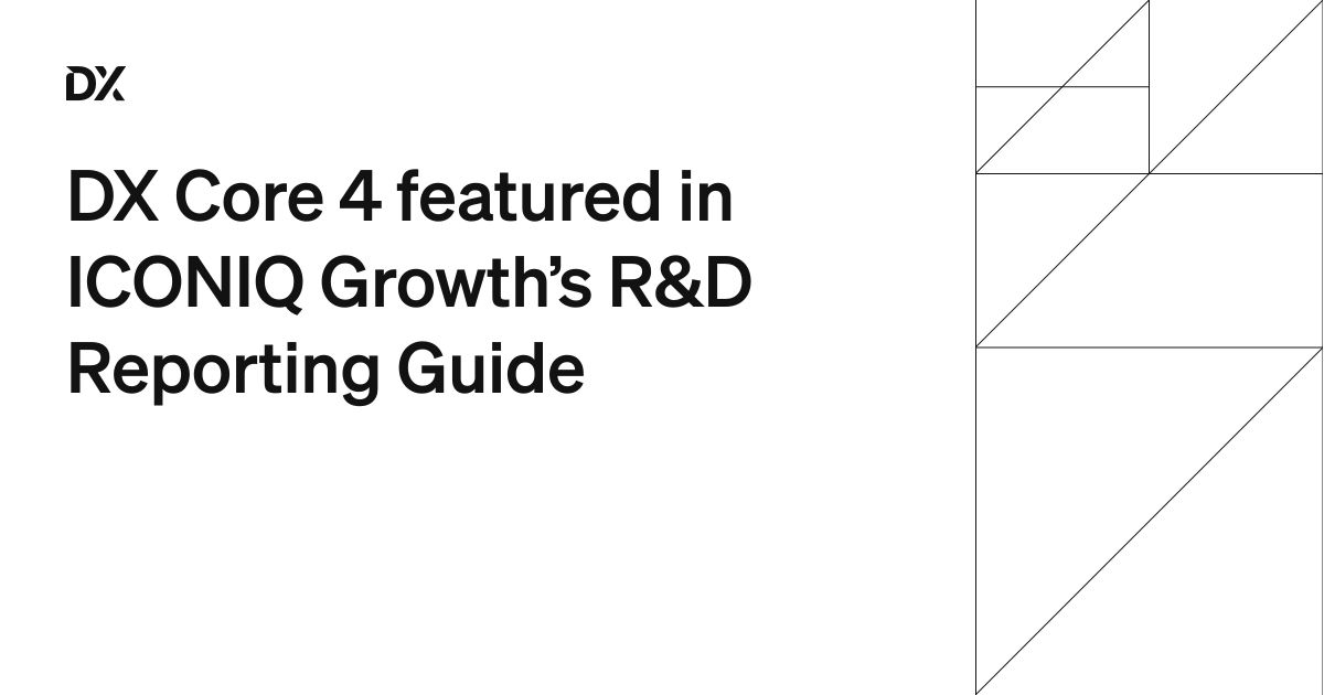DX Core 4 featured in ICONIQ Growth’s R&D Reporting Guide