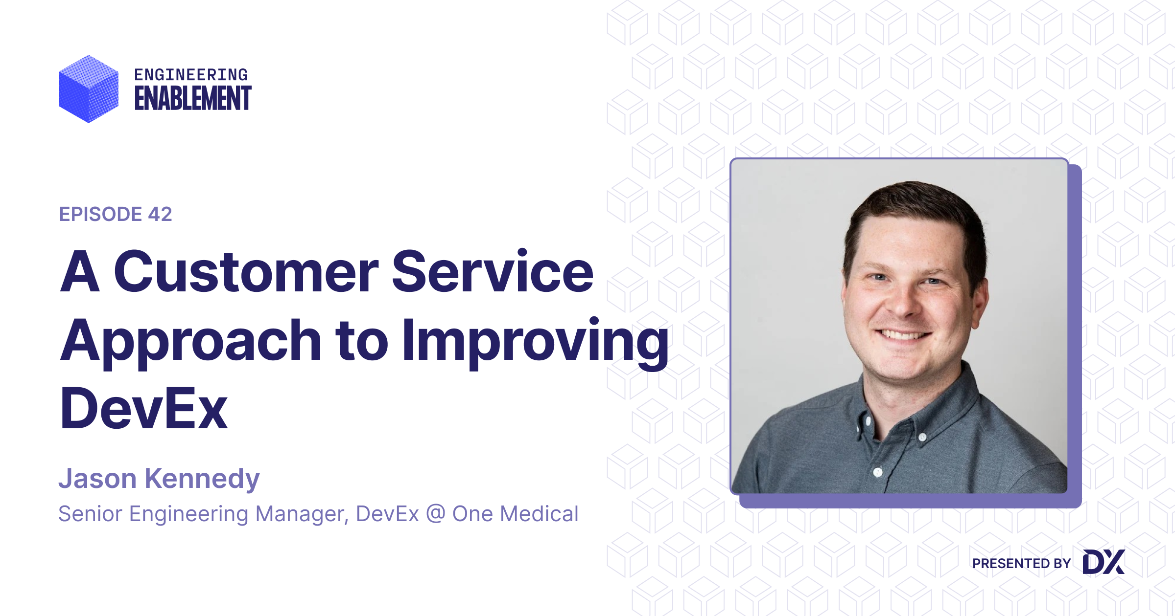 One Medical's customer-driven approach to improving DevEx