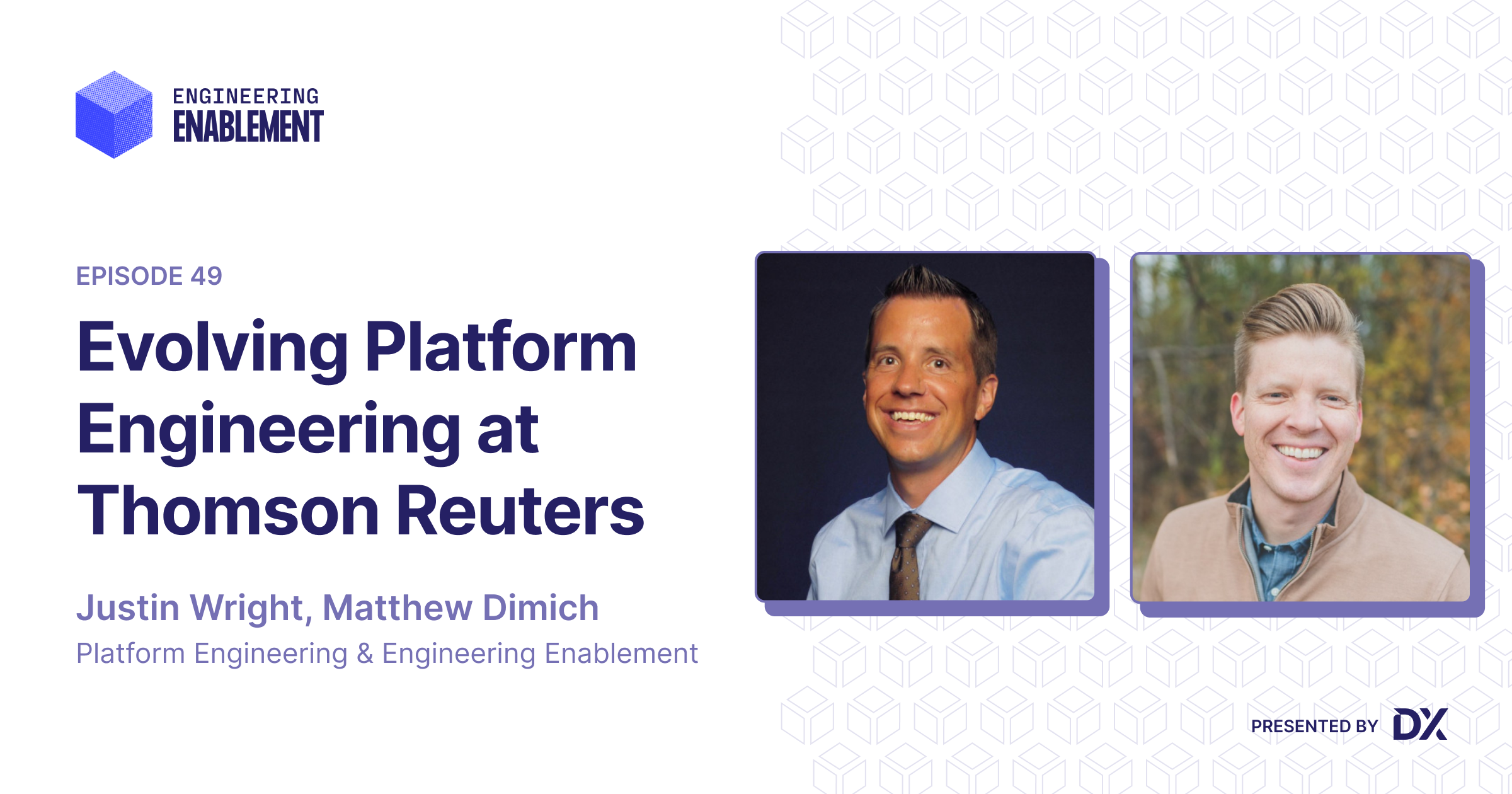 Evolving platform and enablement at Thomson Reuters